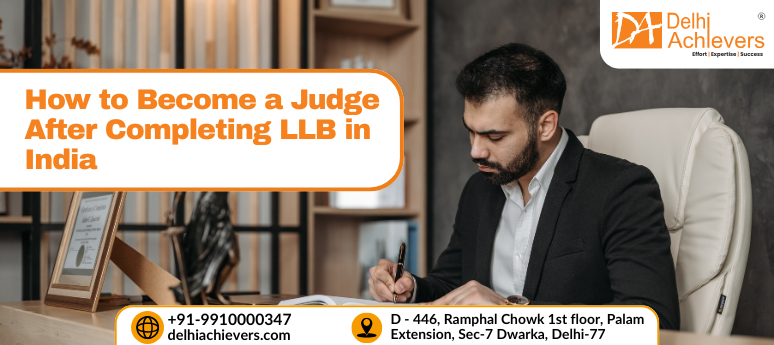 How to Become a Judge After LLB in India: Complete Step-by-Step Career ...